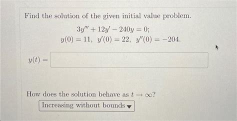 Solved Find The Solution Of The Given Initial Value Problem Chegg