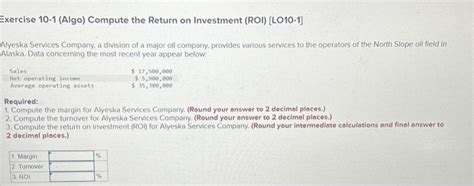 Solved Xercise 10 1 Algo Compute The Return On Investment