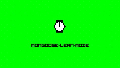 Mongoose Lean Mode Stories Hackernoon