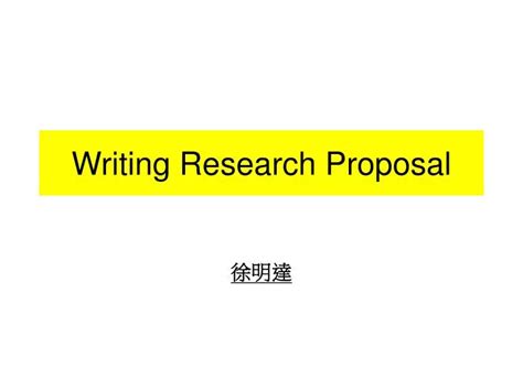Ppt Writing Research Proposal Powerpoint Presentation Free Download