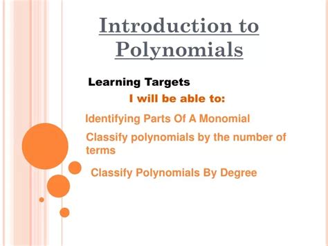 PPT Introduction To Polynomials PowerPoint Presentation Free Download ID 8765708
