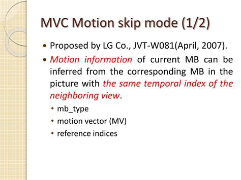 Ppt Fast Disparity Motion Estimation In Mvc Based On Range Prediction