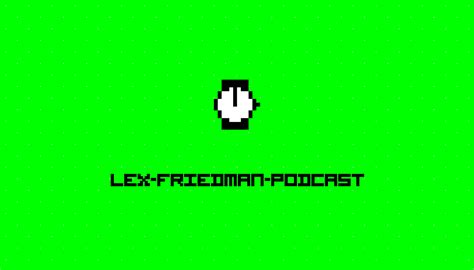 Lex Friedman Podcast Stories Hackernoon