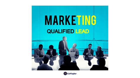 What Is A Marketing Qualified Lead Mql Cufinder