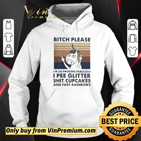 Awesome Unicorn Bitch Please Im So Fucking Fabulous I Pee Glitter Shit