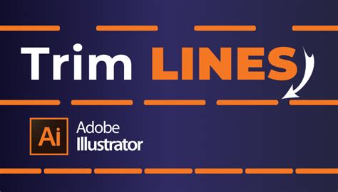 How To Trim Lines In Illustrator EzGYD