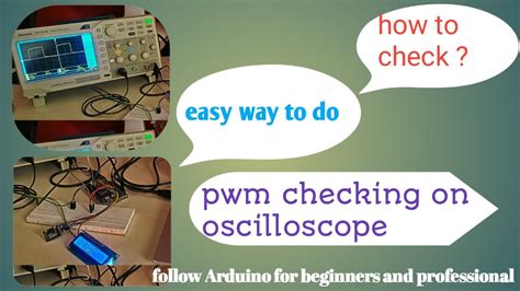 Pwm Checking On Oscilloscope With Arduino Youtube