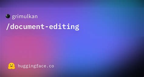 Grimulkan Document Editing · Datasets At Hugging Face