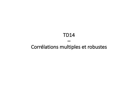 Stat2 2022 23 Td14 Corr Rob Correction Td 14 Corrélations Multiples
