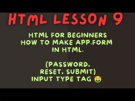 Html Lesson How To Make Form In Html Input Type Password Reset
