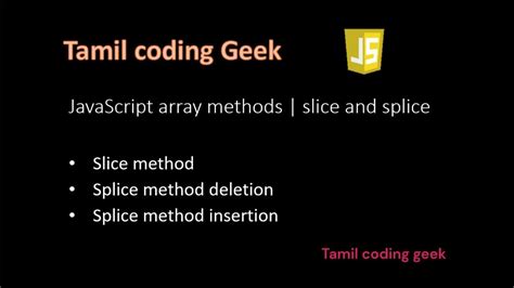 Javascript In Tamil Array Splice And Slice Method Youtube