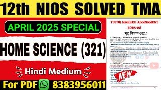 Nios Class 12 Home Science Tma Solved 2024 25 Nios Home Science 321