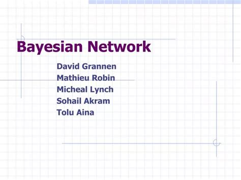 Ppt Bayesian Network Statistics Evolution And Practical Applications