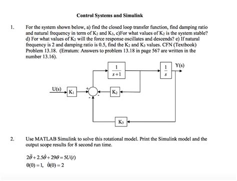 Solved Control Systems And Simulink For The System Shown Chegg