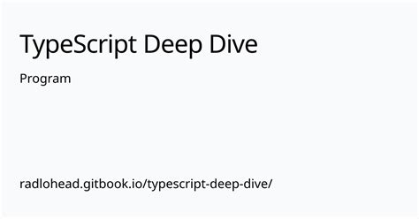 Program Typescript Deep Dive