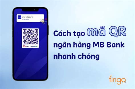 Hướng Dẫn Cách In Mã Qr Ngân Hàng Mb đơn Giản Và Tiện Lợi