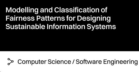 Modelling And Classification Of Fairness Patterns For Designing