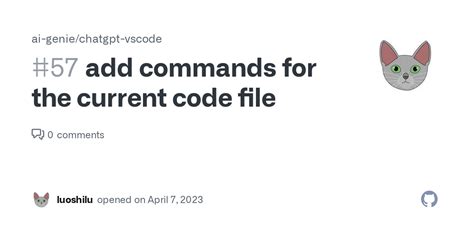 add commands for the current code file · issue 57 · ai genie chatgpt