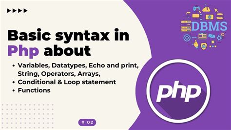 basic syntax in php variables datatypes conditional and loop