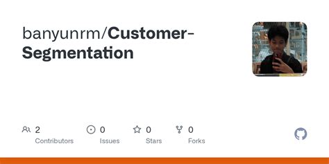 Customer Segmentationdatainferenceipynb At Main · Banyunrmcustomer