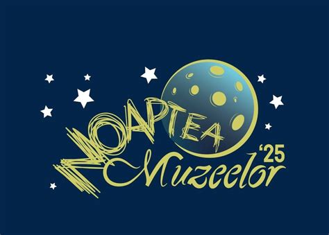 Noaptea Muzeelor 2025 Ce Poți Vizita în Prahova Ploiestii Totul