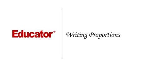 36 [writing Proportions] Basic Math