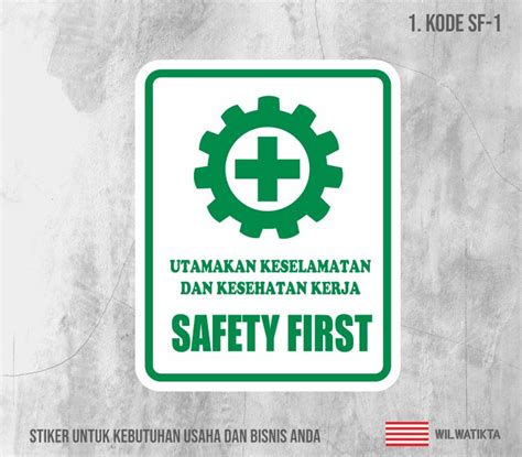 Jual Sticker Safety Sign Safety First K3 Sf 1 Shopee Indonesia