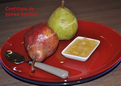 Confiture de poires épicées Croquant Fondant Gourmand