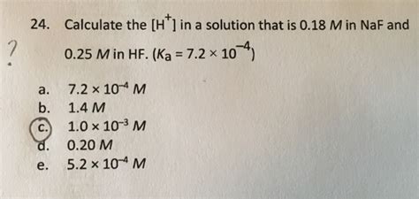 solved calculate the [h ] in a solution that is 0 18 m in