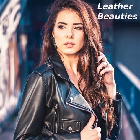 Leather Beauties A Z Of Supermodels Adriana Lima