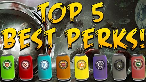 TOP 5 BEST ZOMBIE PERKS Call Of Duty Zombies Top 5 Best Perks In