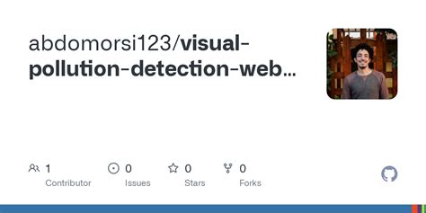Github Abdomorsi Visual Pollution Detection Web App