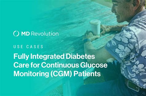 Fully Integrated Diabetes Care For Continuous Glucose Monitoring Cgm