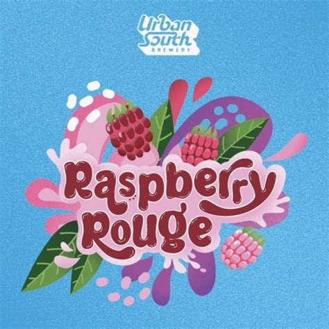 Raspberry Rouge Urban South Brewery Htx Untappd