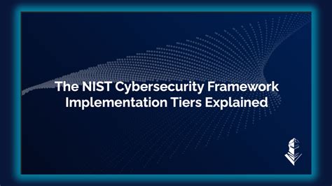 Nist Csf Implementation Tiers Explained