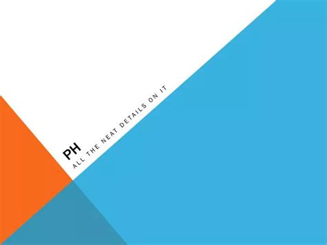 Ppt Ph Powerpoint Presentation Free Download Id2339749
