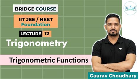 L 12 Trigonometric Functions Iit Jeeneet Foundation Math Gaurav