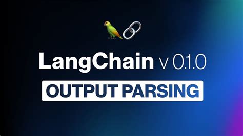 How To Parse Llm Output Like A Pro With Langchain By Vishal Karda