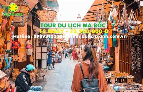 Tour du lịch Maroc huyền thoại 12 ngày KH Hà Nội