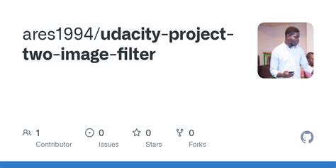 GitHub Ares1994 Udacity Project Two Image Filter