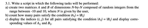 Solved 31 Write A Script In Which The Following Tasks Will
