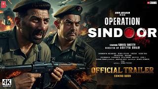 Operation Sindoor Official Trailer Sunny Deol Aamir Khan India Pakistan War In 2025 Toxic Studio ...