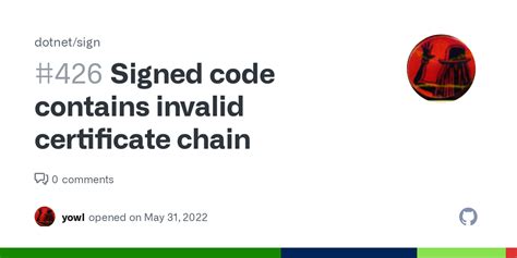 Signed Code Contains Invalid Certificate Chain · Issue 426 · Dotnet