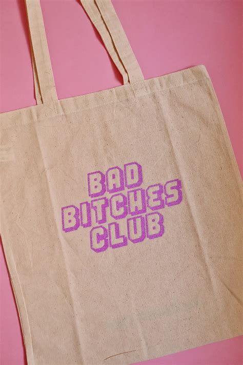 Bad Bitches Club Tote Bag Natural Cotton Tote Bag Iron On Etsy Canada