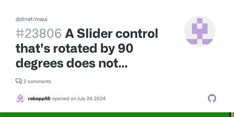 A Slider Control Thats Rotated By 90 Degrees Does Not Respect
