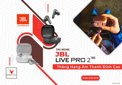 Tai Nghe JBL Live Pro TWS Thăng Hạng Âm Thanh Đỉnh Cao