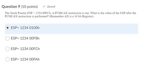 Solved Question 9 10 Points Saved The Stack Pointer Esp