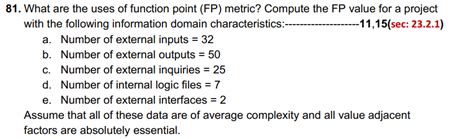 Solved 81 What Are The Uses Of Function Point Fp Metric