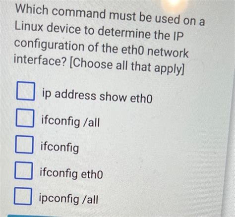 Solved Which Command Must Be Used On A Linux Device To Chegg