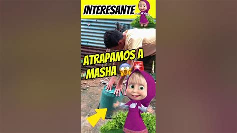 Atrapamos A Masha En Este Balde 😰😱 Interesante Asombróso 😰😱 Youtube